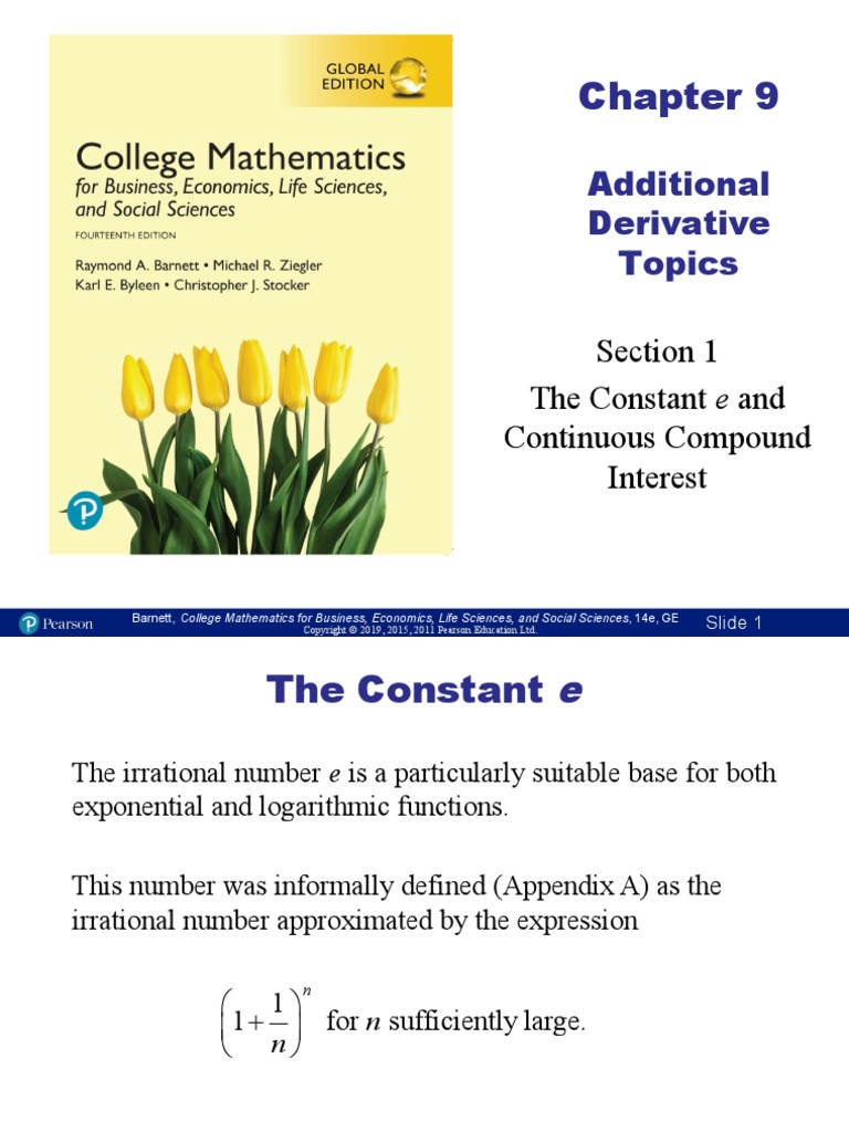 Additional Derivative Topics: Section 1 The Constant e and Continuous ...