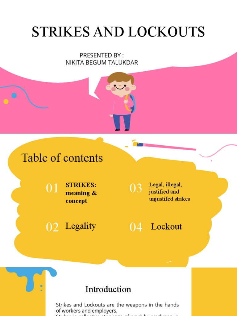 Strikes and Lockouts: Presented By: Nikita Begum Talukdar | PDF | Lockout (Industry) | Strike Action