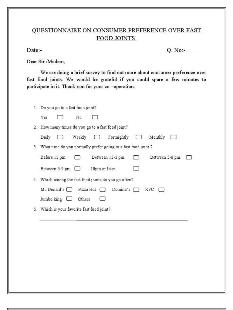 Questionnaire On Consumer Preference Over Fast Food Joints Date:-Q. No ...