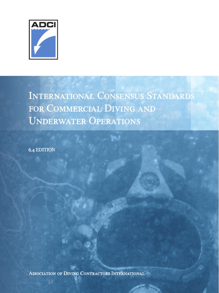 ADCI International Consensus Standards For Commercial Diving and ...