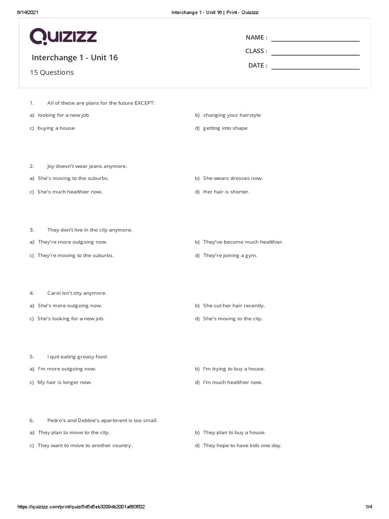 Interchange 1 - Unit 16 - Print - Quizizz | PDF