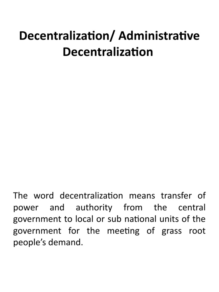 Administrative Decentralization | PDF | Devolution | Decentralization