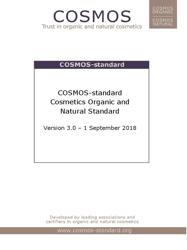 COSMOS-standard Cosmetics Organic and Natural Standard: Version 3.0 - 1 ...