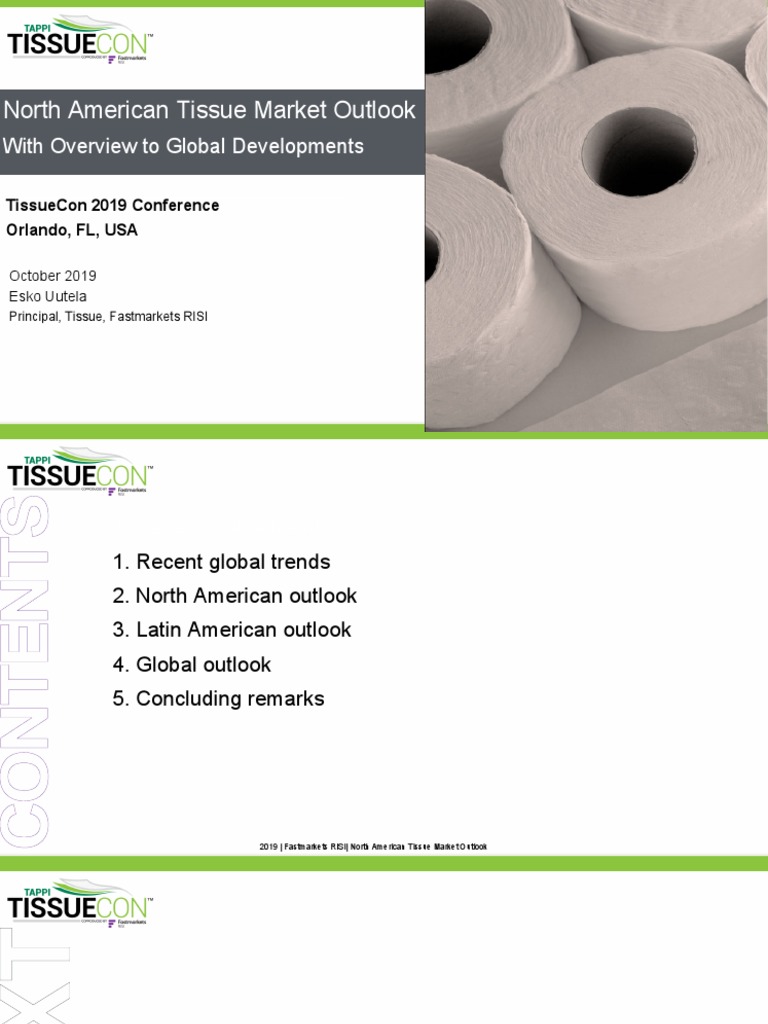 North American Tissue Market Outlook: With Overview To Global ...