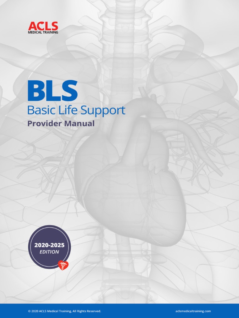 BLS Provider Manual | PDF | Cardiopulmonary Resuscitation | Cardiac Arrest
