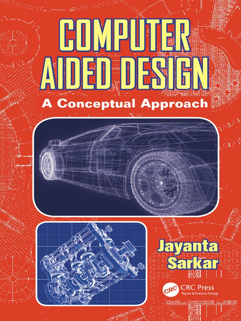 Computer Aided Design A Conceptual Approach by Jayanta Sarkar (Author ...