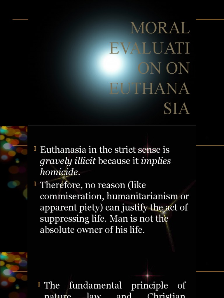 Moral Evaluation On Euthanasia | PDF | Compassion | Pope Pius Xii