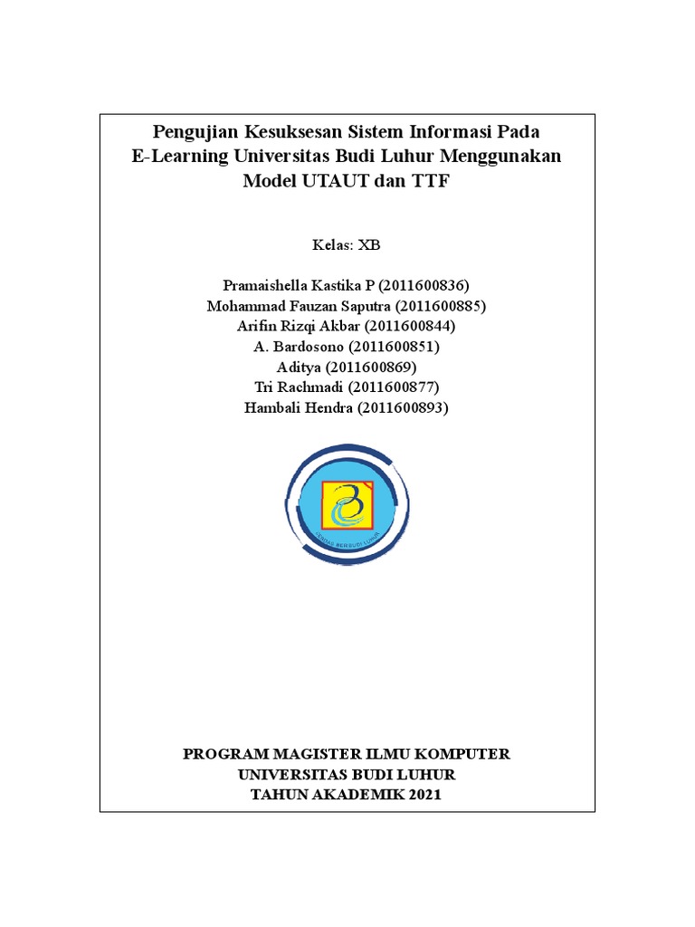 Pengujian Kesuksesan Sistem Informasi Pada E-Learning Universitas Budi Luhur Menggunakan Model ...