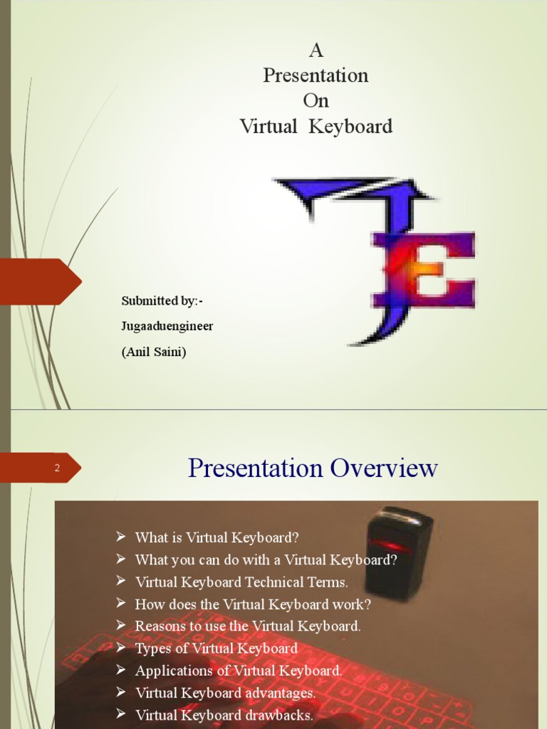 A Presentation On Virtual Keyboard: Submitted By:-Jugaaduengineer (Anil ...