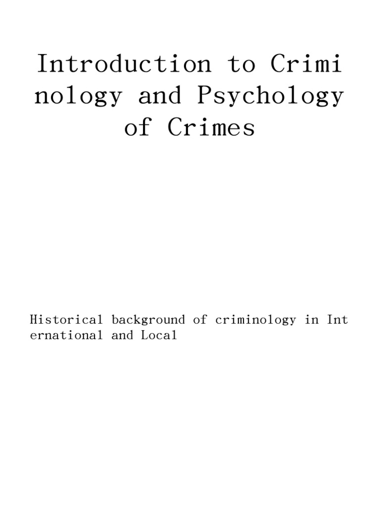 Introduction To Crimi Nology and Psychology of Crimes | PDF ...