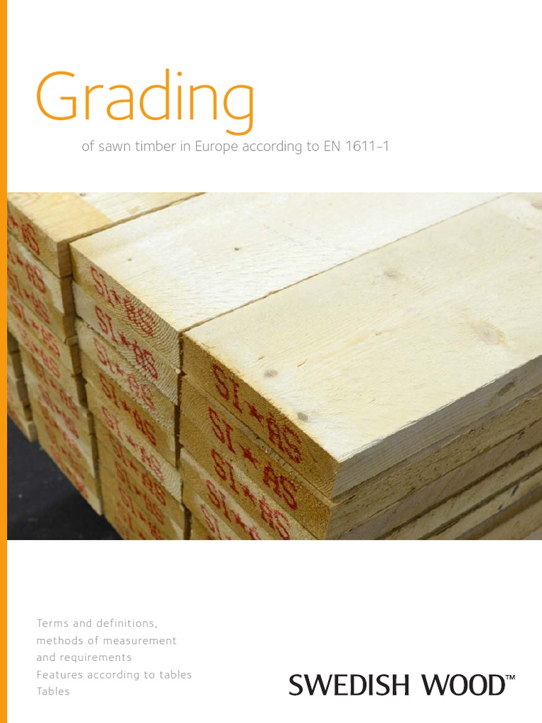 Grading: of Sawn Timber in Europe According To EN 1611-1 | PDF | Wood ...