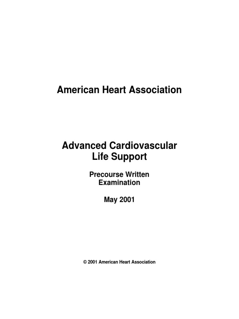 American Heart Association: Precourse Written Examination May 2001 ...