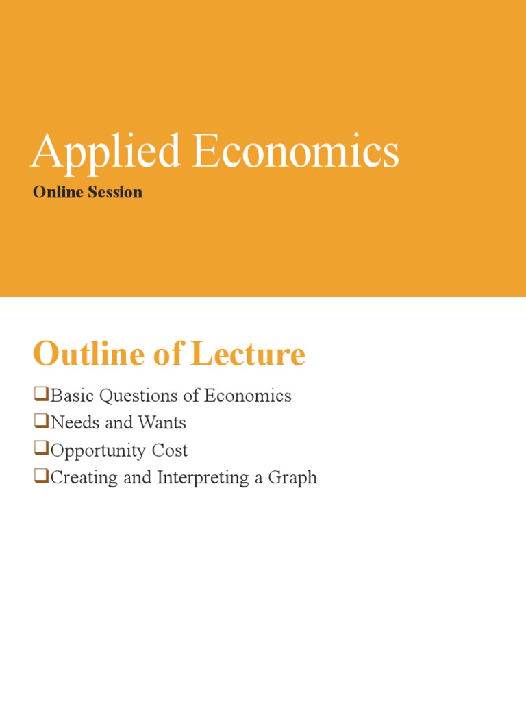 Applied Economics Lecture Powerpoint | PDF