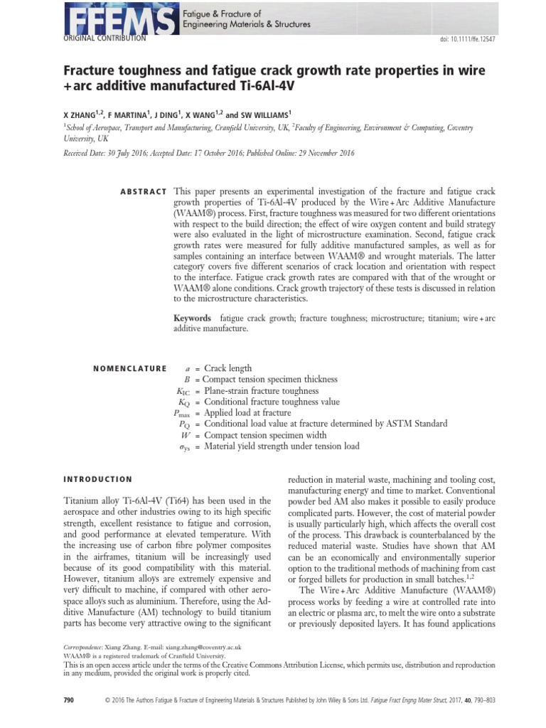 Fracture Toughness and Fatigue Crack Growth Rate Properties in Wire + Arc Additive Manufactured ...