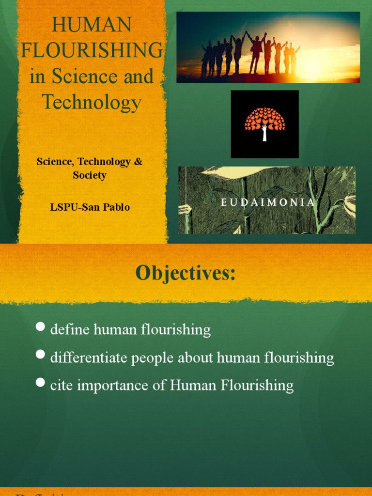 Human Flourishing in Science and Technology | PDF | Hedonism | Aristotle