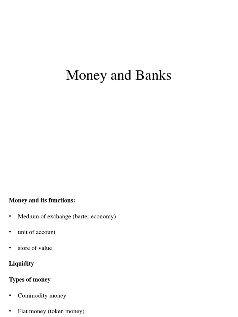 Understanding Money and Banking: An Exploration of the Roles of Money ...