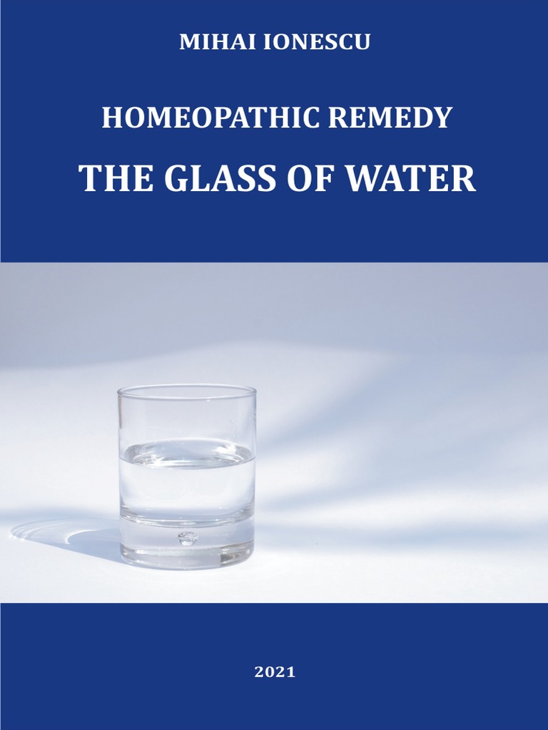 Homeopathic Remedy - The Glass of Water | PDF | Homeopathy ...