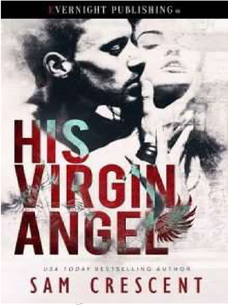 His Virgin Angel - Sam Crescent | PDF