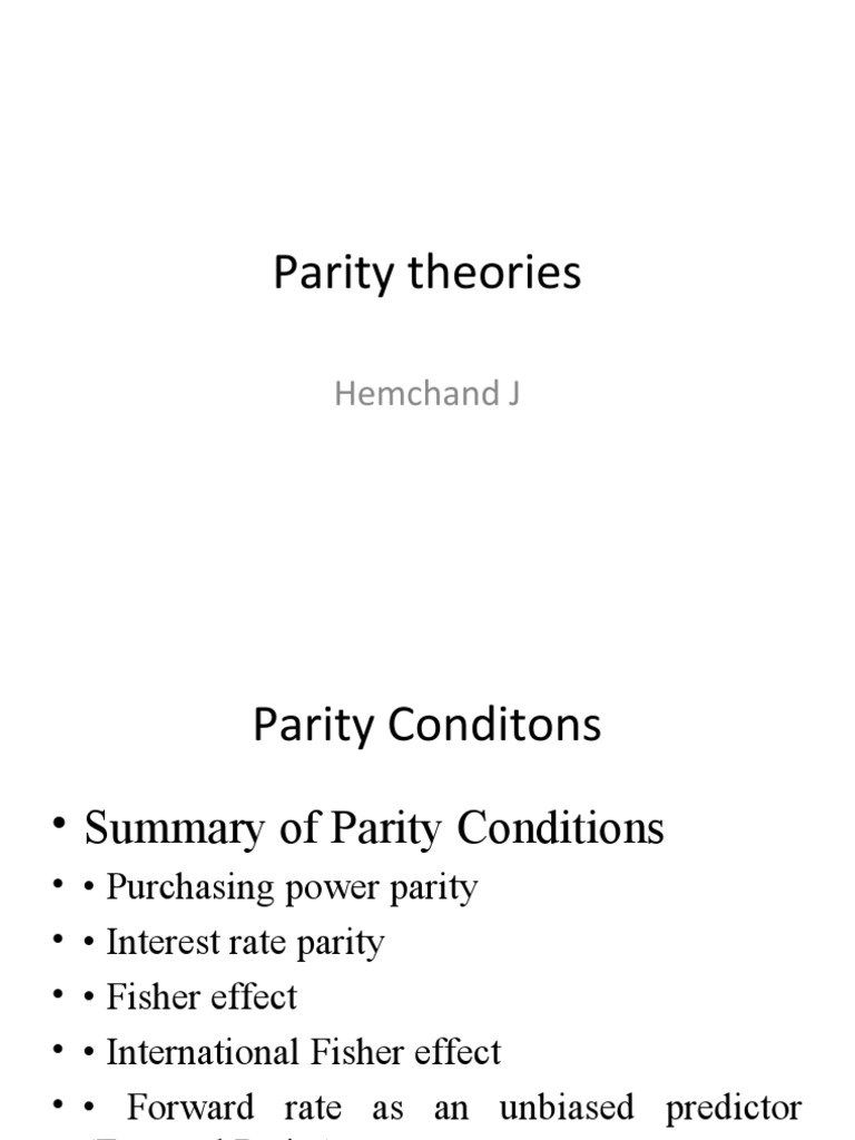 Parity Theories: Hemchand J | PDF | Purchasing Power Parity | Exchange Rate