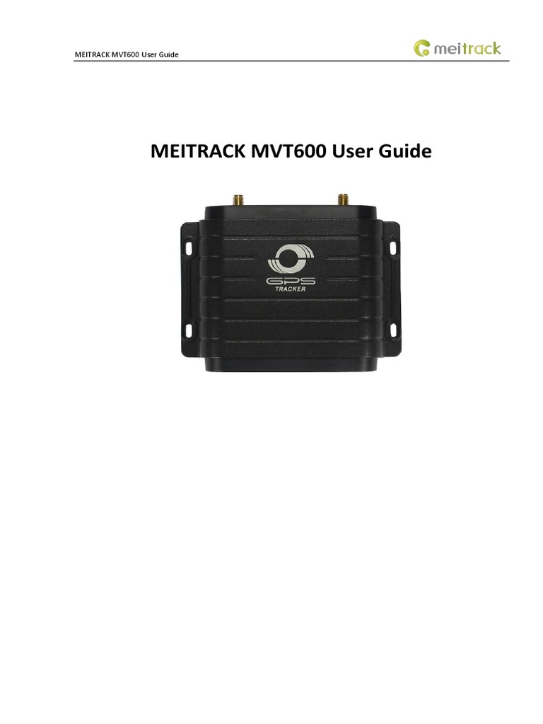 MEITRACK MVT600 User Guide | PDF | Power Supply | Information And ...