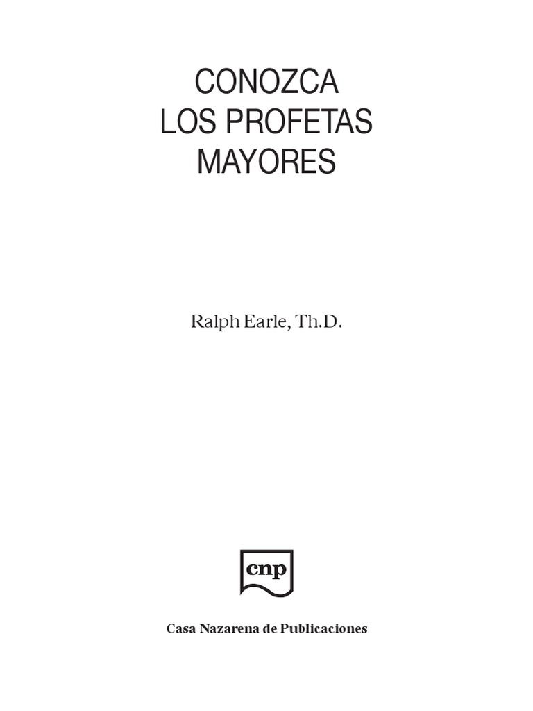 Conozca Los Profetas Mayores - Ralph Earle | PDF