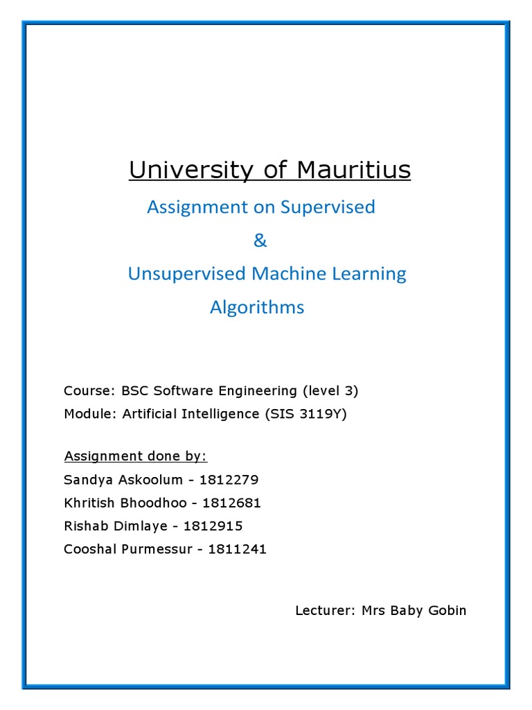 University of Mauritius: Assignment On Supervised & Unsupervised Machine Learning Algorithms ...