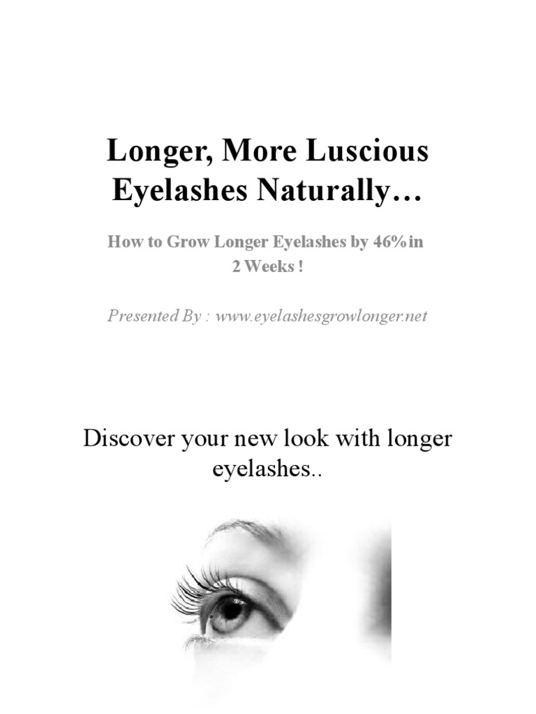 Longer, More Luscious Eyelashes Naturally : How To Grow Longer ...