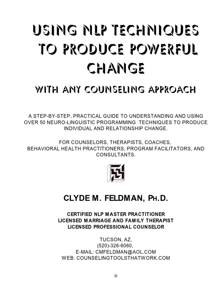 Using NLP Techniques To Produce Powerful Change: With Any Counseling ...