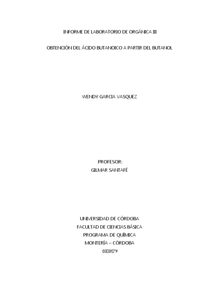 Sintesis Del-Acido Butanoico A Partir Del Compuesto Butanol. Quimica ...
