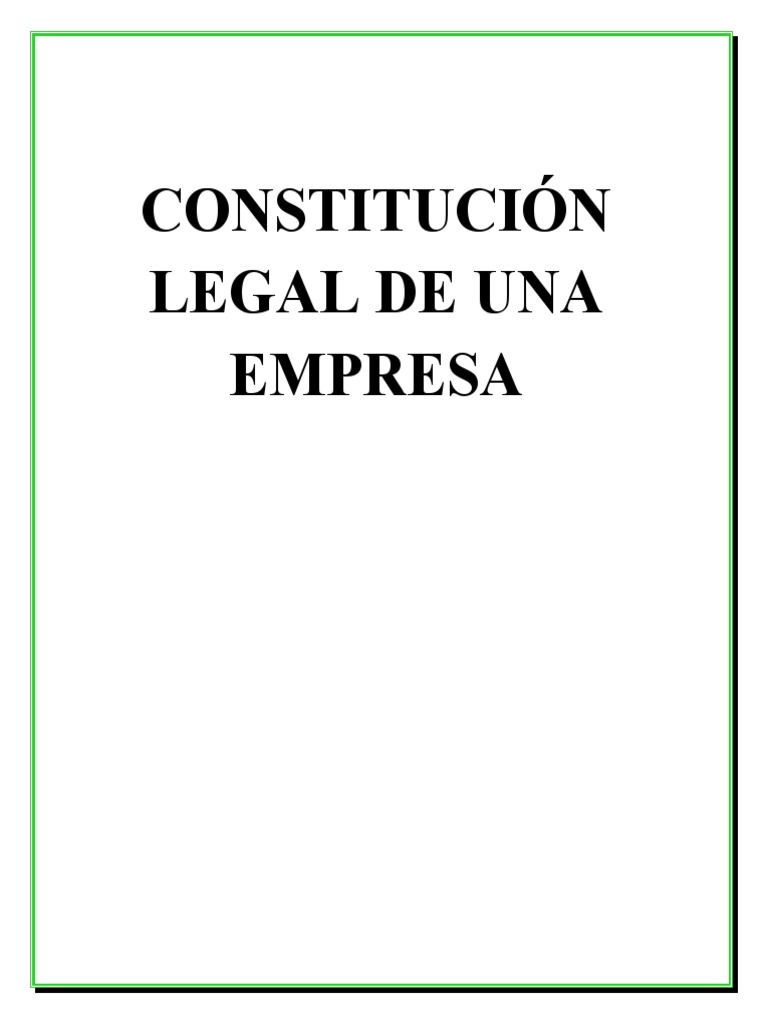 Constitucion Legal de Una Empresa | PDF | Empresas | Economias
