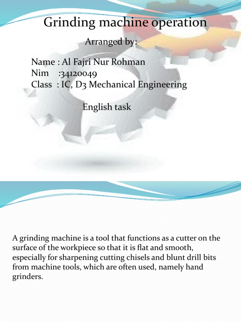 Grinding Machine Operation: Arranged by | PDF | Grinding (Abrasive ...
