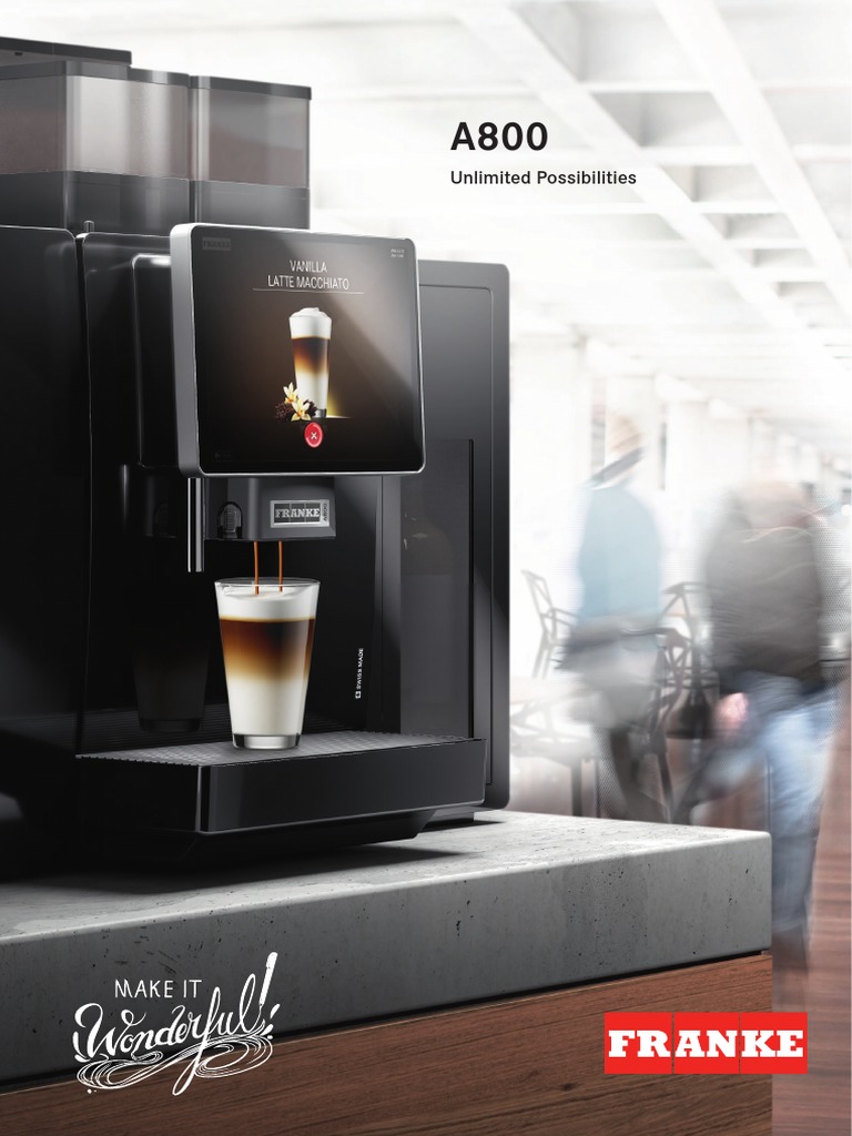 FRANKE A800 Brochure (07 2018) | PDF | Coffee | Drink