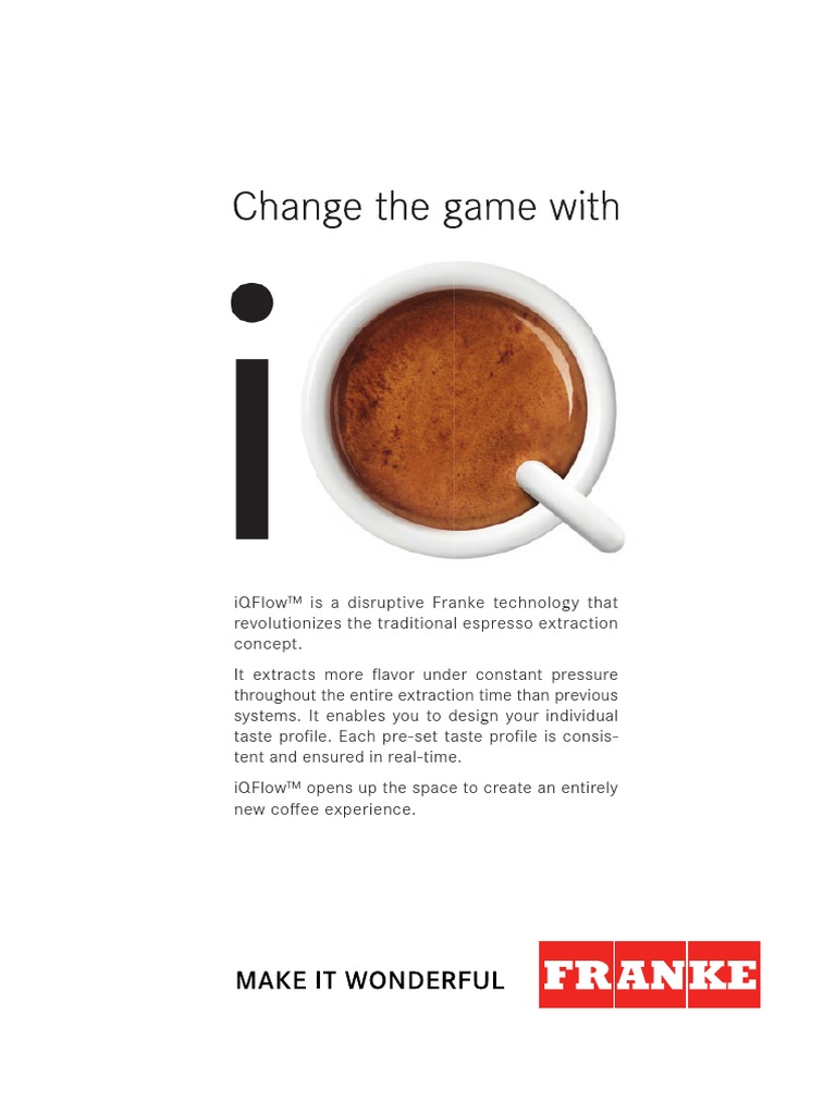 FRANKE iQFlow Leaflet WOC EN 08-2018 Low | PDF | Coffee | Taste