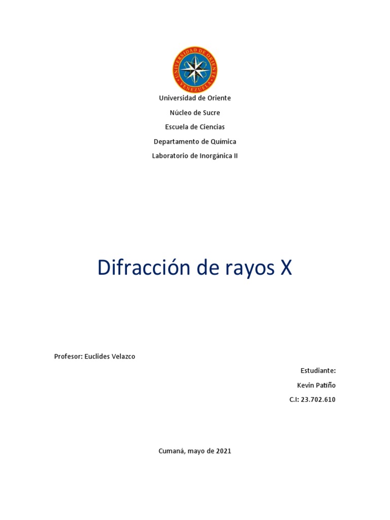 Difraccion de Rayos X Kevin Patiño | PDF | Cristalografía de rayos X | Rayo X