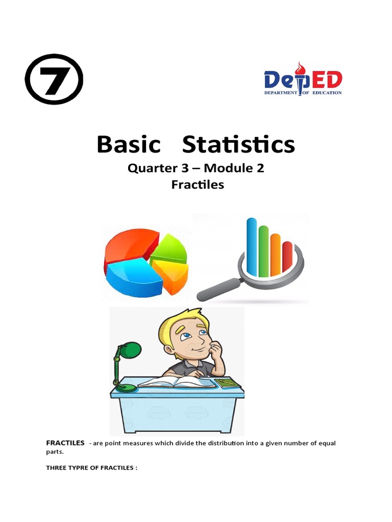 Basic Statistics: Quarter 3 - Module 2 Fractiles | PDF | Quantile ...