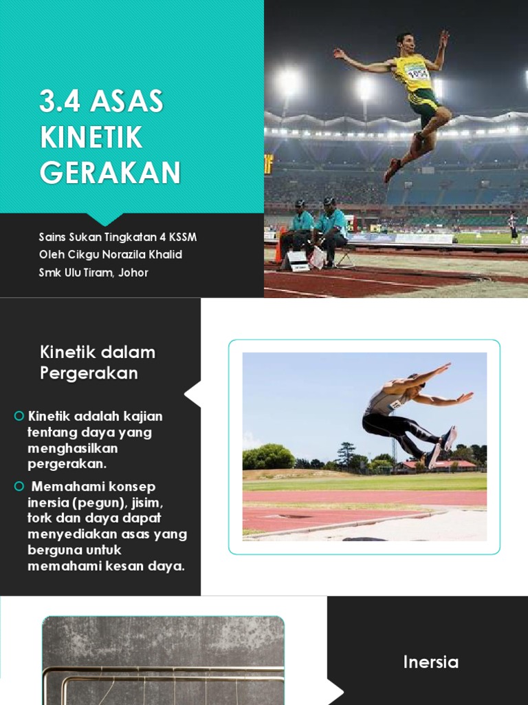 Sains Sukan T4 KSSM 3.4 ASAS KINETIK GERAKAN | PDF