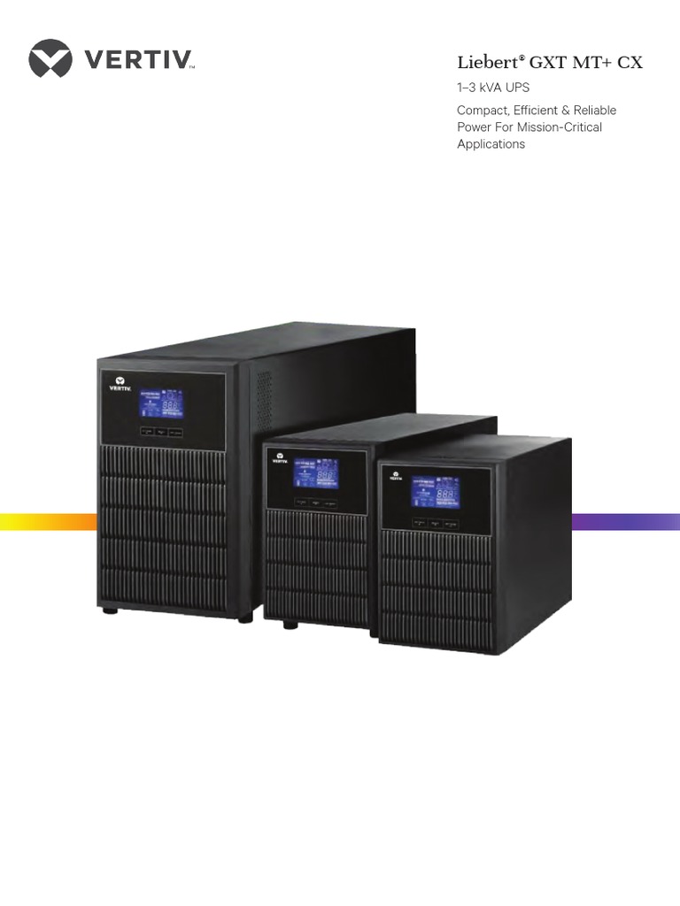 Vertiv Liebert® GXT MT+CX 1-3kVA Brochure (061021) | PDF | Power ...