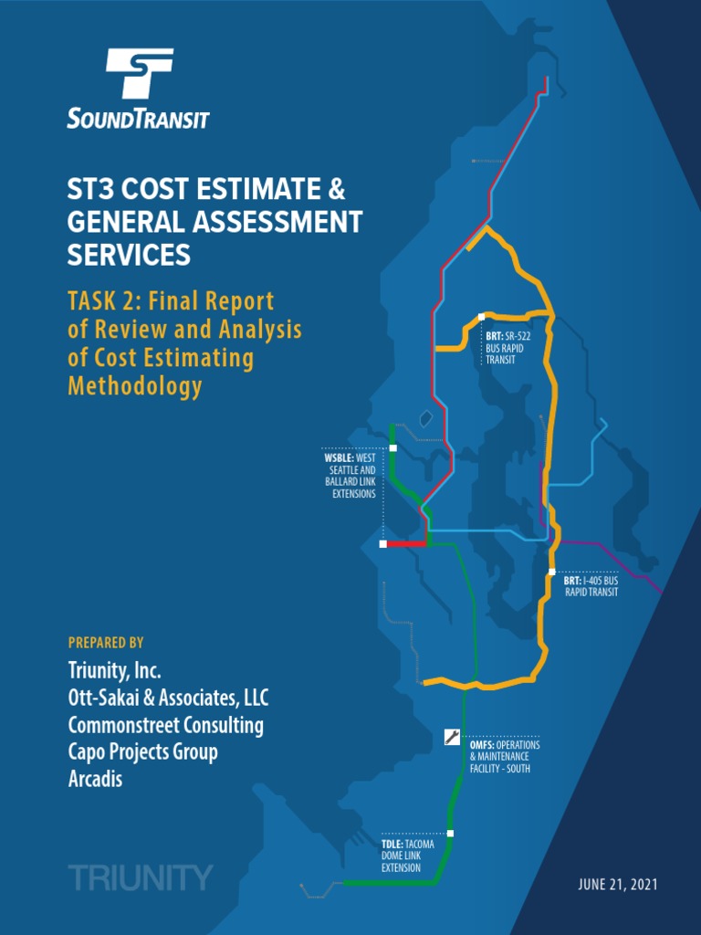 Sound Transit - ST3 Cost Estimating Assessment Task 2 Final Report ...