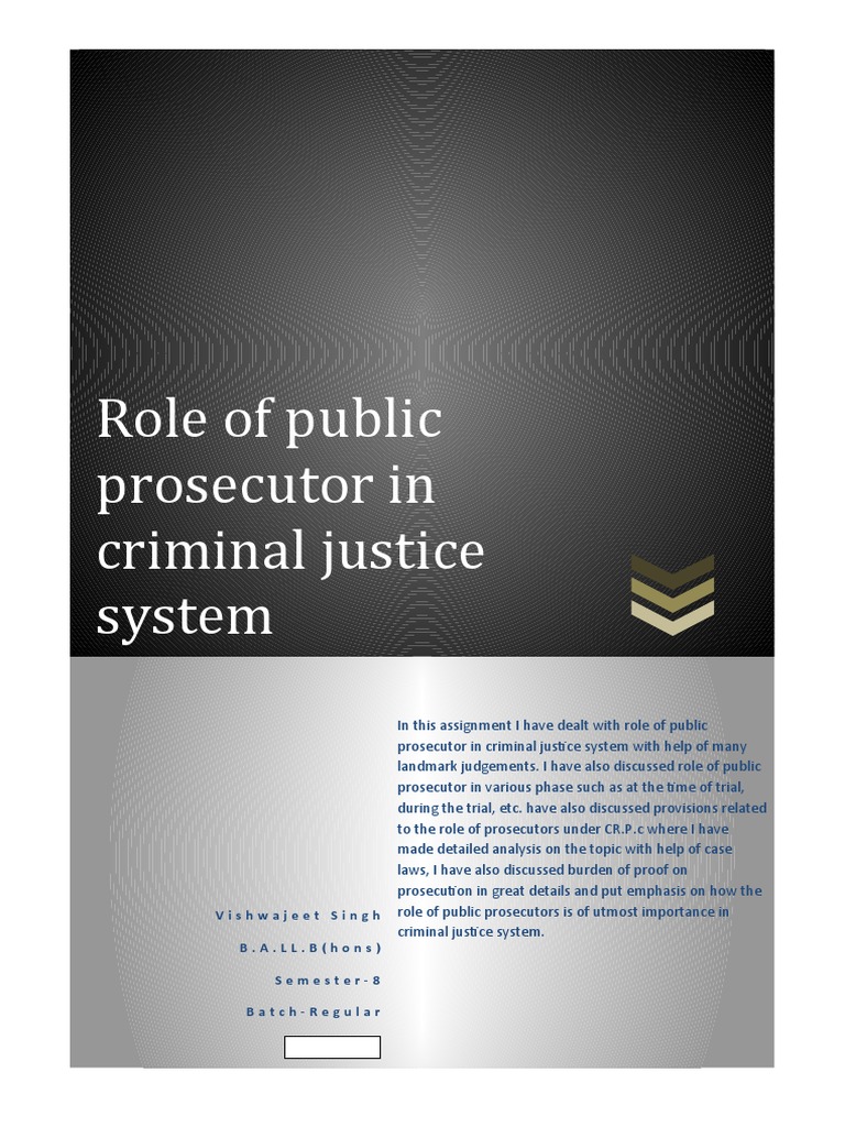 Role of Public Prosecutor in Criminal Justice System: Vishwajeet Singh ...