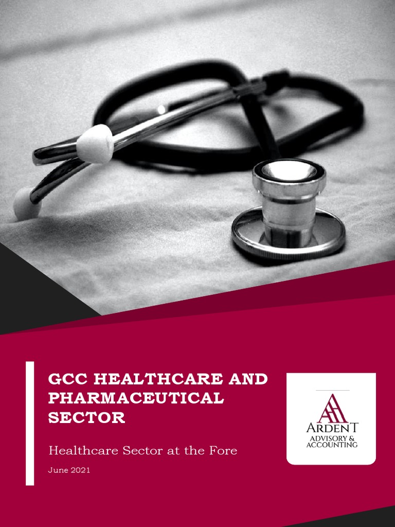 GCC Healthcare and Pharmaceutical Sector Report | PDF | Gulf ...