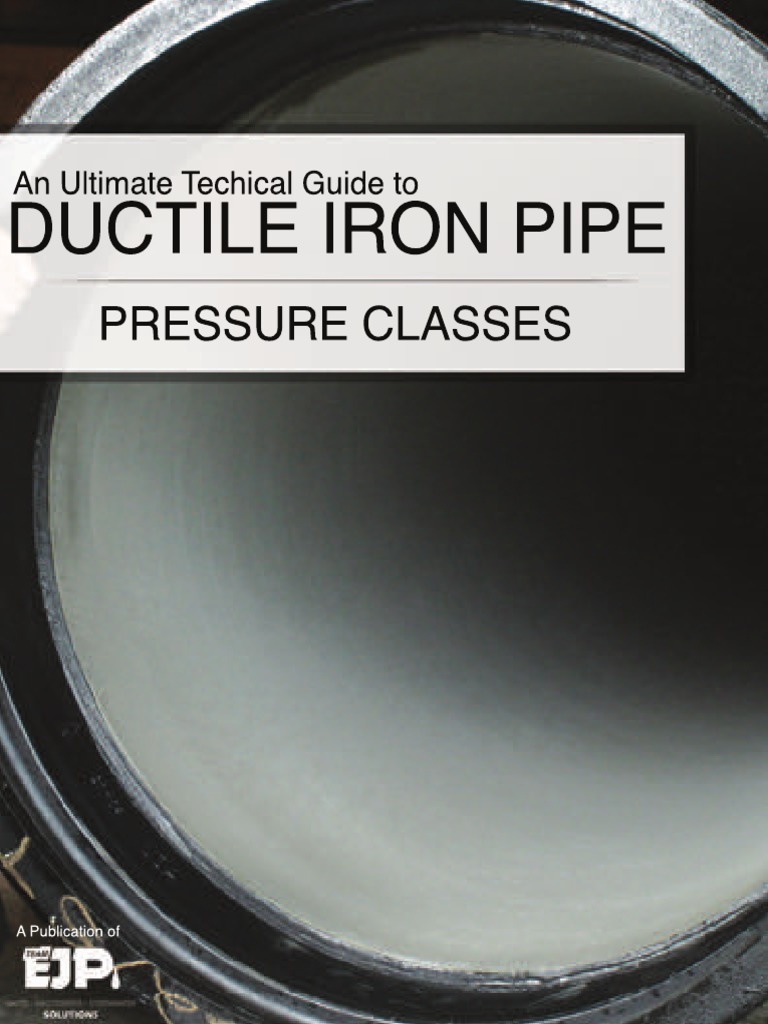 Ductile Iron Pipe Pressure Classes Guide | PDF | Pipe (Fluid Conveyance ...