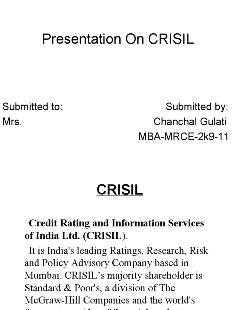 Presentation On CRISIL | PDF | Credit Rating Agency | Risk