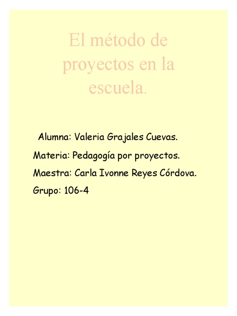 El Método de Proyectos en La Escuela | PDF | Aprendizaje | Conocimiento