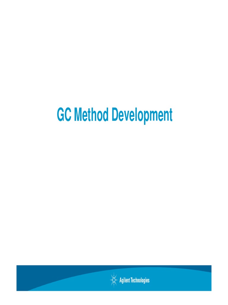 GC Method Development | PDF | Gas Chromatography | Applied And Interdisciplinary Physics