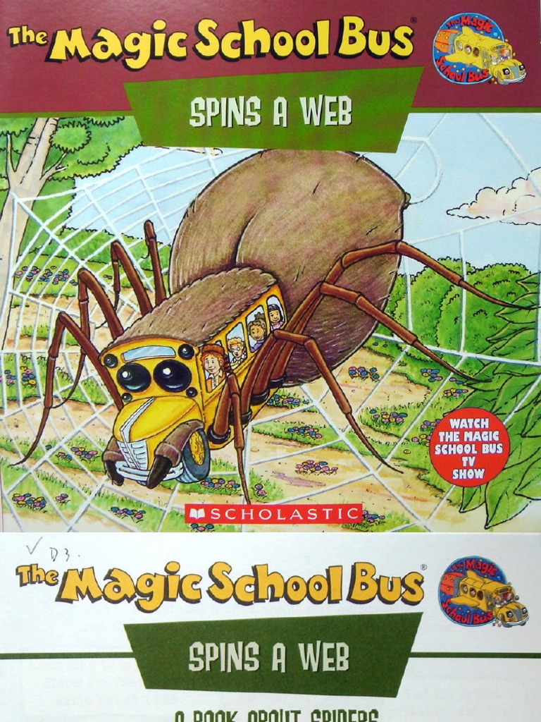 The Magic School Bus Spins A Web Scholastic Reader | PDF