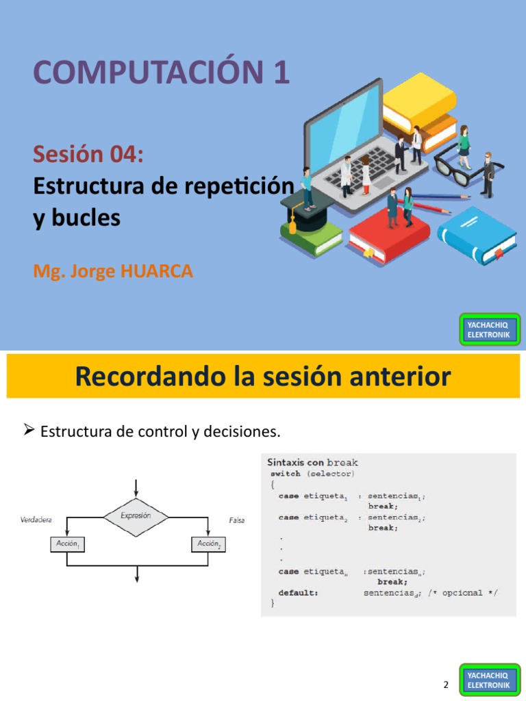 S04 - Estructura de Repetición, Bucles y Decisiones | Descargar gratis PDF | Flujo de control ...