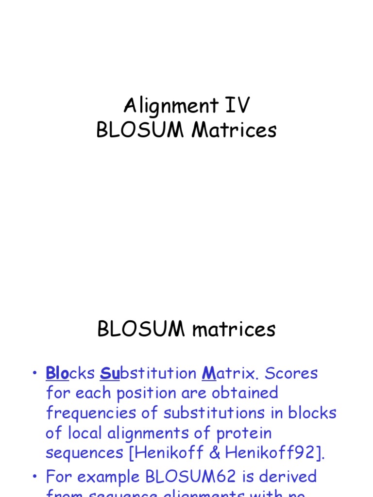BLOSUM Matrices | PDF | Systems Biology | Information Science