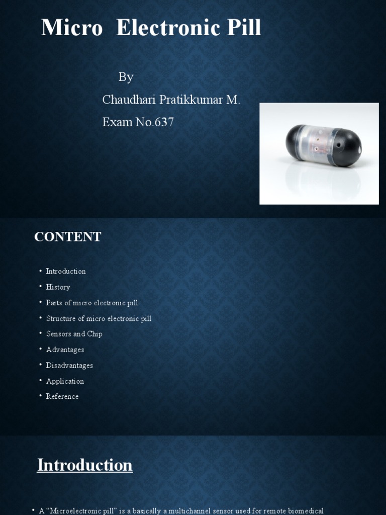 Micro Electronic Pill: by Chaudhari Pratikkumar M. Exam No.637 | Download Free PDF | Sensor ...