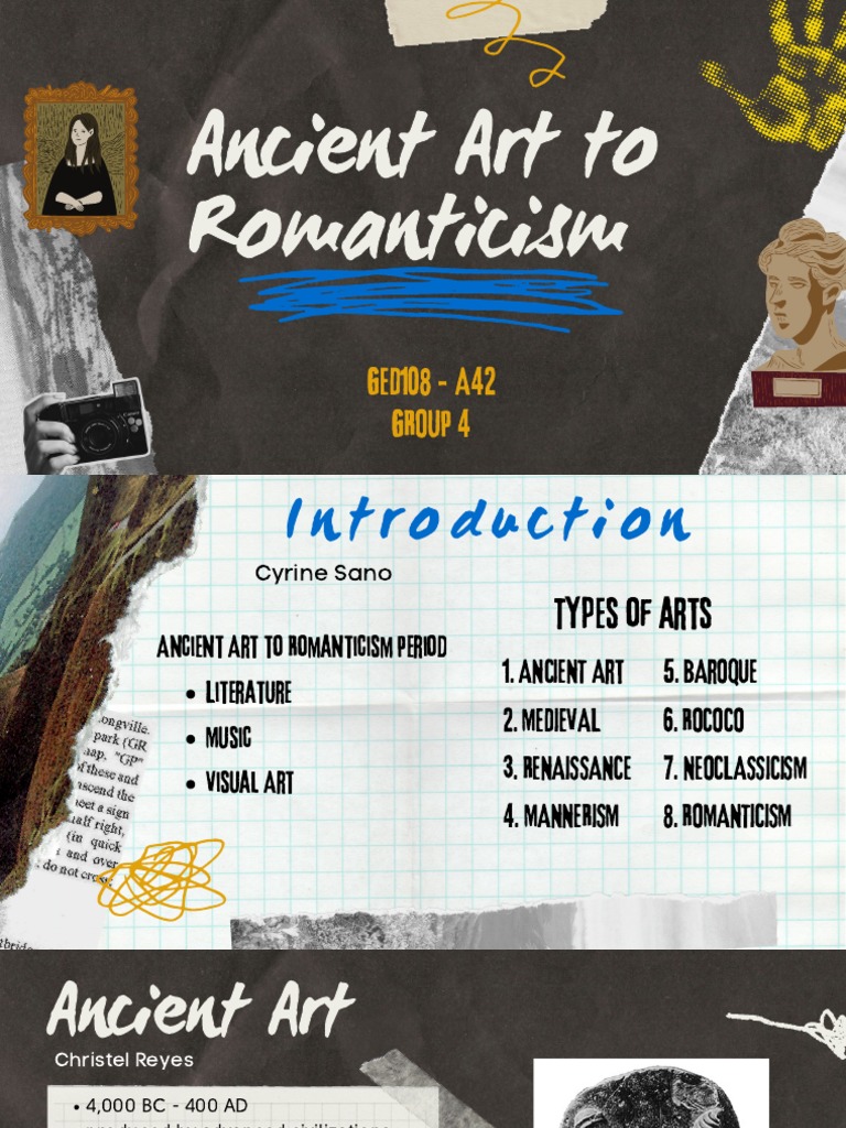 GED108-A42-GROUP 4-Ancient Art To Romanticism | PDF | Baroque | Renaissance