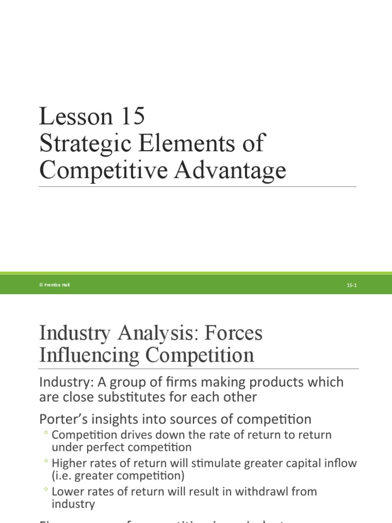 Lesson 15 Strategic Elements of Competitive Advantage: © Prentice Hall ...
